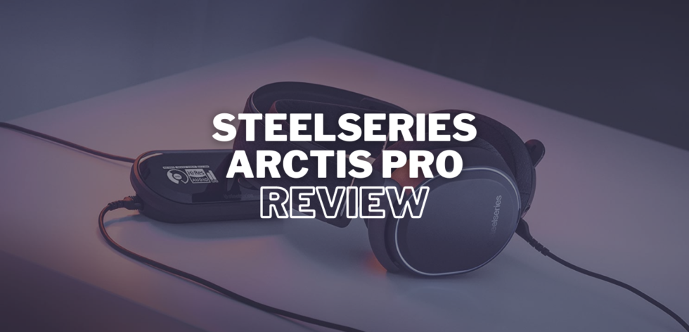 SteelSeries Arctis Pro Review: The Best Gaming Headset For Audiophiles ...