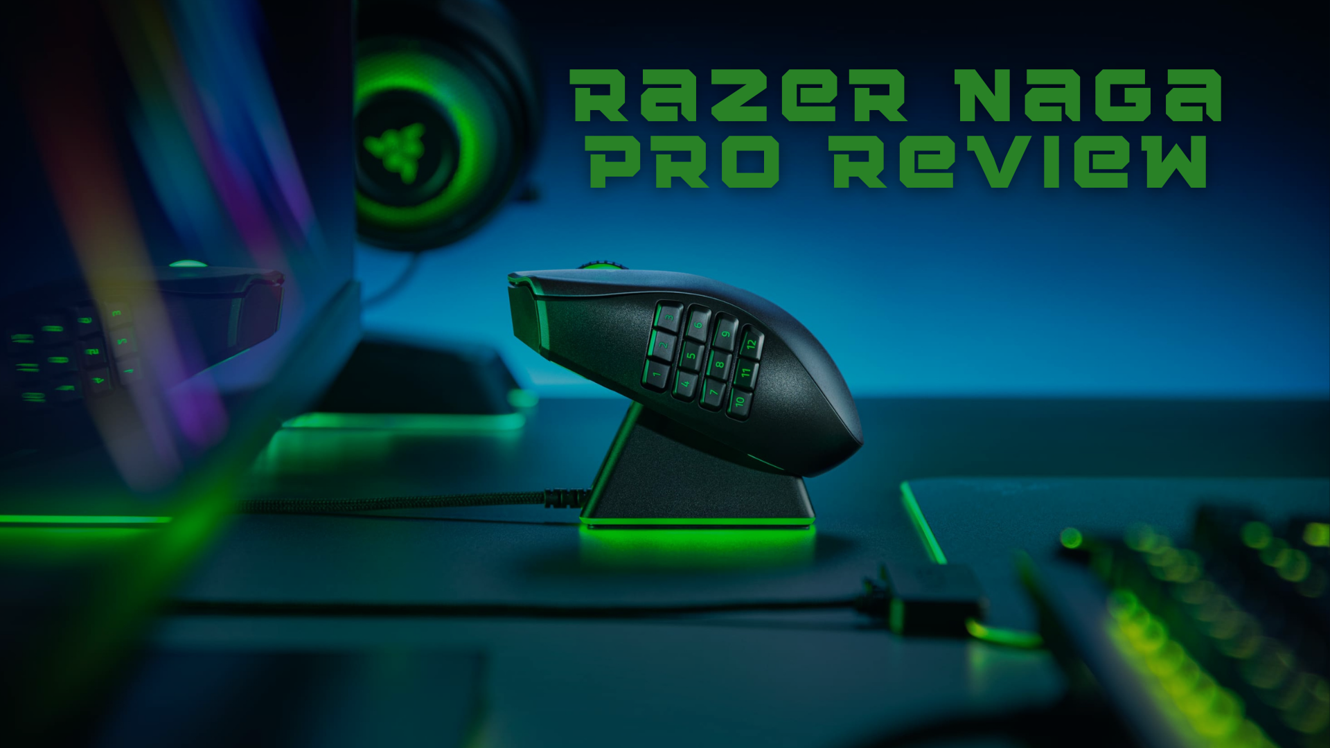 Razer Naga Pro Review: The Best Gaming Mouse For MMOs