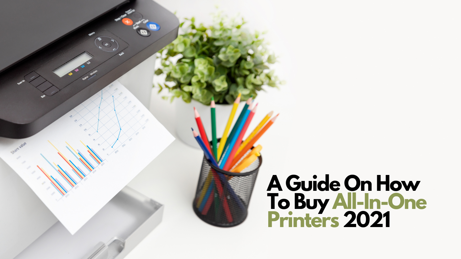 A Guide On How To Buy All-In-One Printers 2021